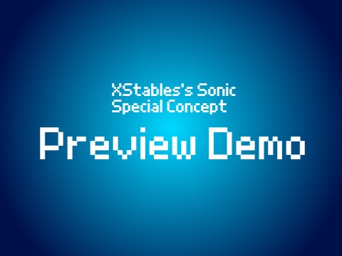 A custom Sonic Special Stage Preview Demo!