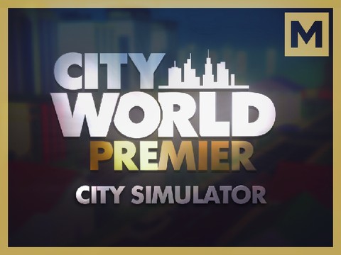 City World Premier ‒ City Simulator