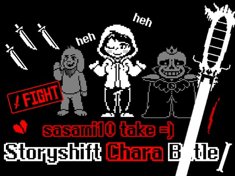 New!! Storyshift Chara Battle [Undertale AU]