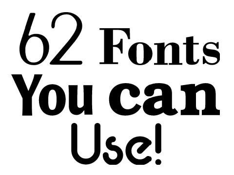 62 Fonts That I Use (And Counting!) (Yes, You can use them!)
