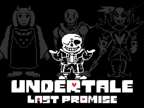 (sprite fix) UNDERTALE: Last Promise Trailer