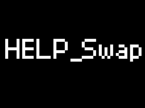 HELP_Swap - Corrupted And HELPLESS