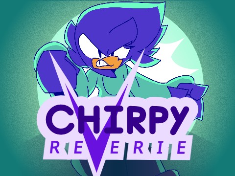 Chirpy Reverie