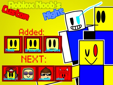 Roblox Noob's Custom Night (W.I.P)