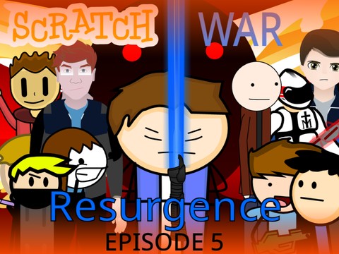 Scratch War: RESURGENCE Episode 5