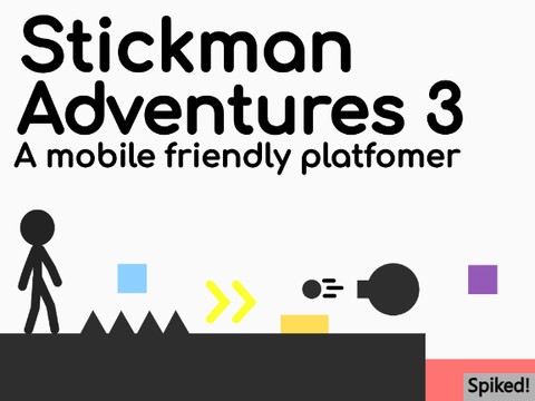 Stickman Adventures 3 || Platformer