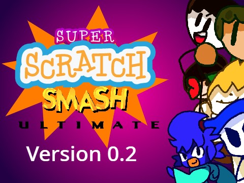 Super Scratch Smash Ultimate V0.2