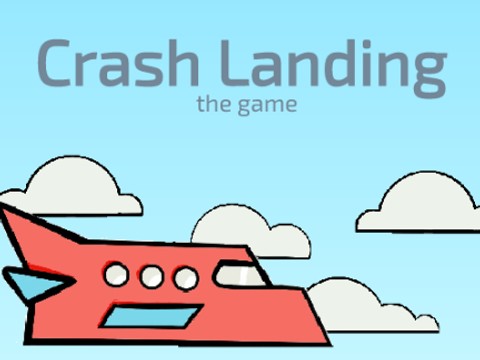 Crash Landing