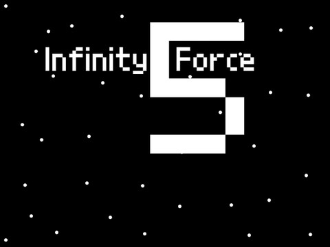 Infinity Force 5 v0.1