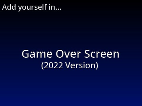 AY: Game Over Screen (2022 Version) (1)