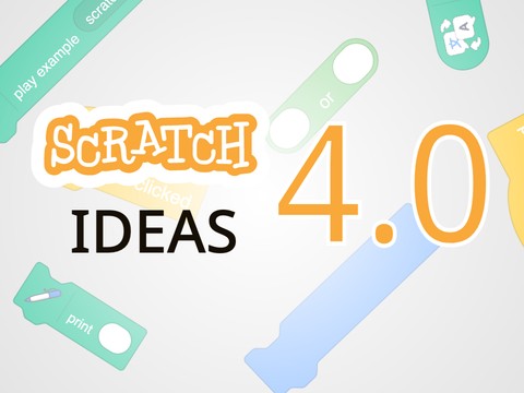 Scratch 4.0 ideas