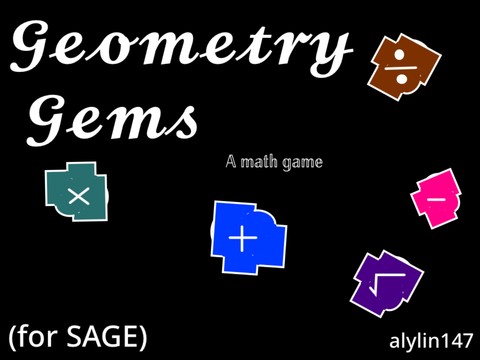『Geometry Gems』~ a math game