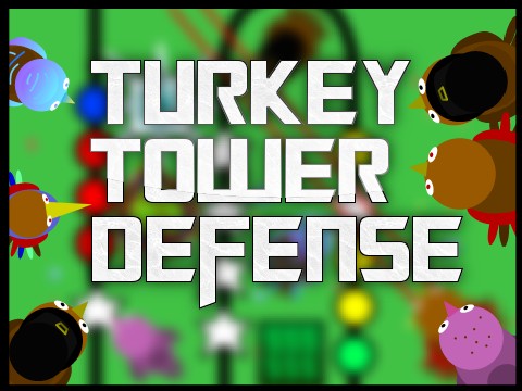 Turkey Tower Defense