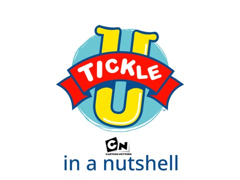 Tickle U in a nutshell