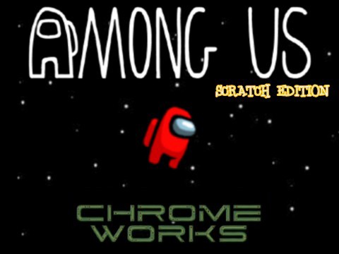 Among Us Scratch Edition