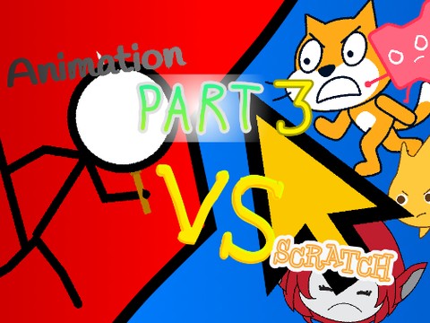 Animation vs. Scratch Part 3