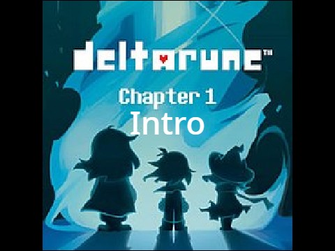 DELTARUNE Intro