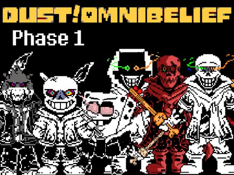 Dust!Omnibelief phase 1