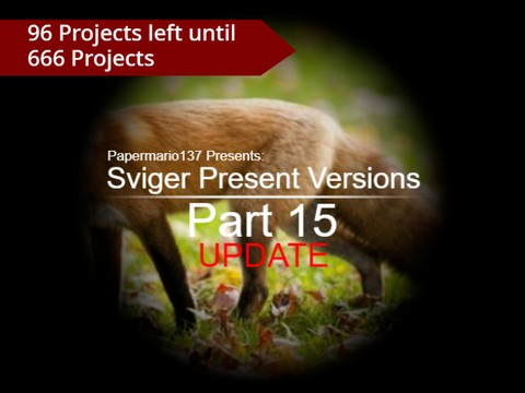 Sviger Present Versions (Part 15) Update