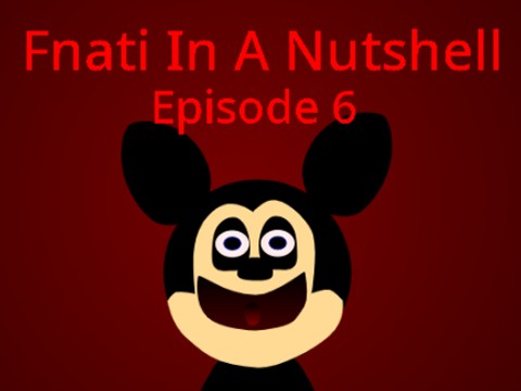 Fnati In A Nutshell em S01E06 Episode 6 The Face Remake