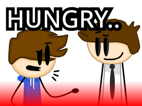 I’m Hungry..