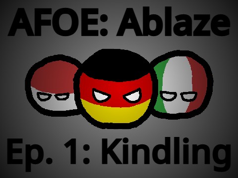 AFOE: Ablaze | Episode 1: Kindling