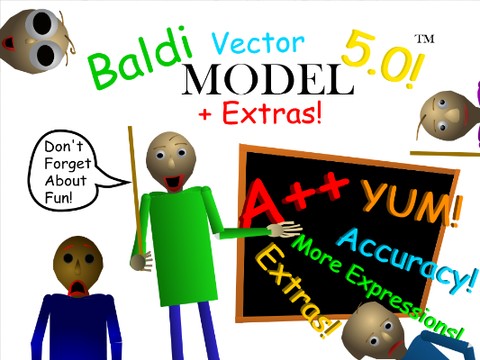 Vector Baldi 5.0 + Extras