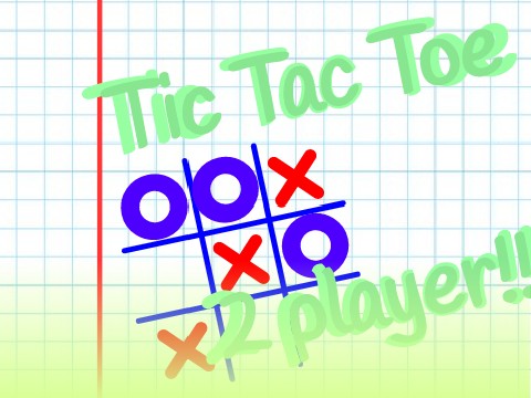 Tic-Tac-Toe 2 player!