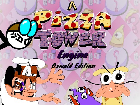 Pizza Tower Engine - Oswald Edition