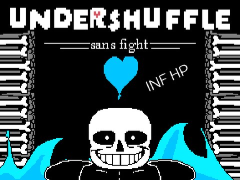 Undershuffle: Sans Battle (Neutral) INF HP MODE