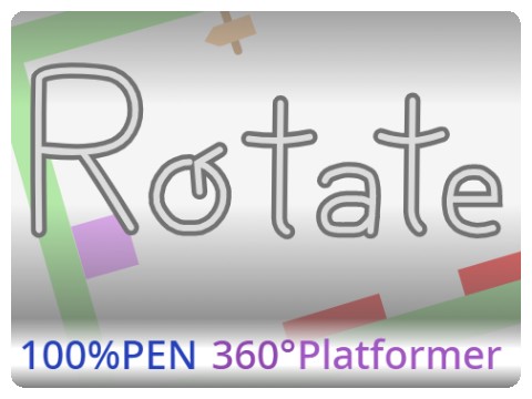 【Rotate】100%PEN Platformer