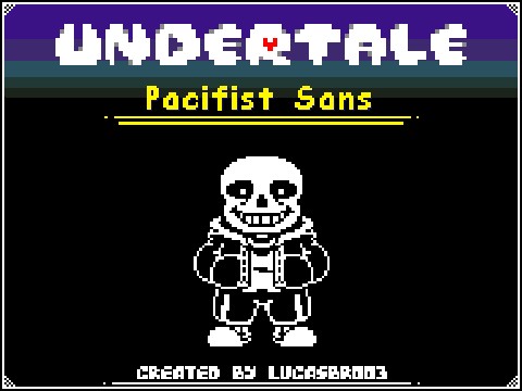 [Undertale] - Pacifist Sans Fight (REUP)