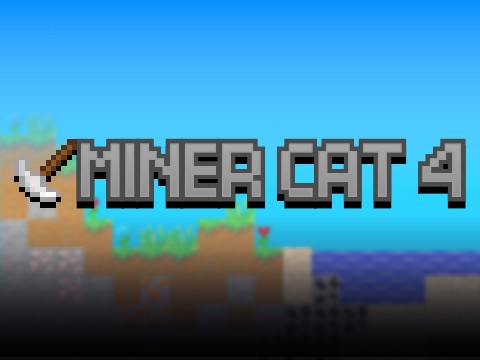 Miner Cat 4 (Scratch version)
