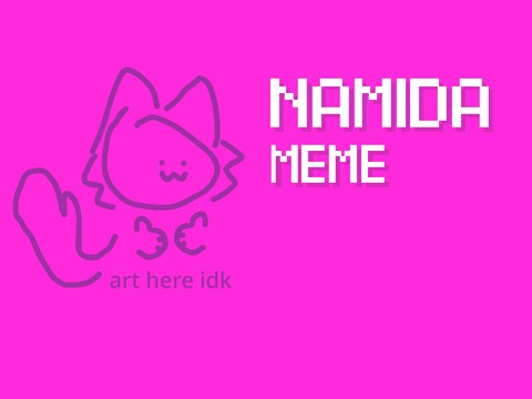namida meme template