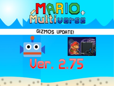 Mario Multiverse Ver. 2.75 Beta