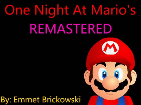 One Night At Mario's Remastered
