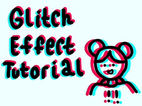 Glitch Effect Tutorial