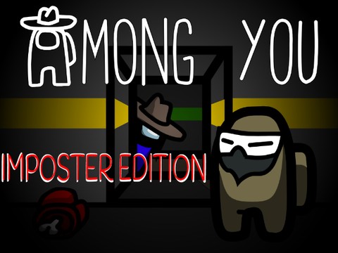 Among You: Scratch (IMPOSTOR EDITION)