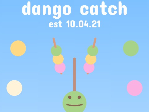 Dango Catch