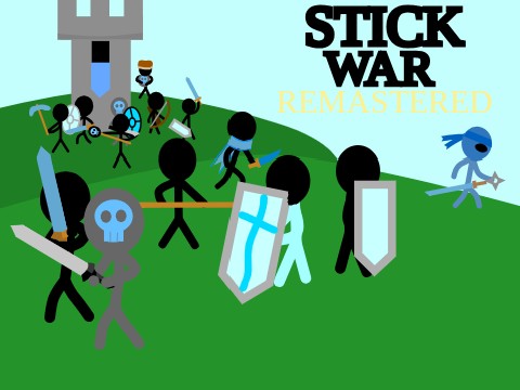 STICK WAR REMASTERED