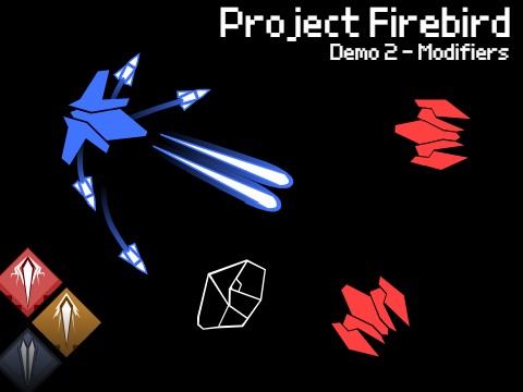 Project Firebird - Demo 2
