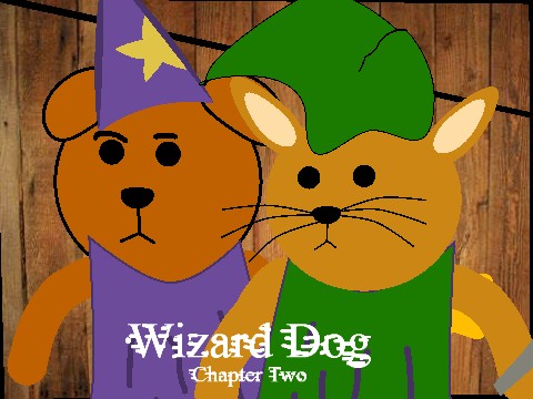 Wizard Dog Chapter Two