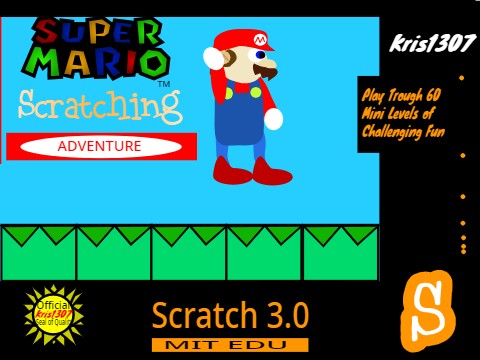 (Unfinished) Super Mario Scratching Adventure