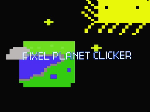 A Pixel Planet Clicker