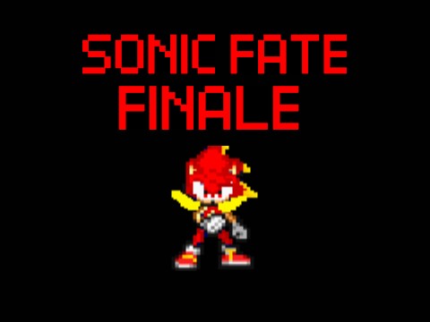 Sonic Fate Finale