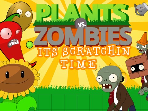 Pʟᴀɴᴛs VS Zᴏᴍʙɪᴇs SCRATCH