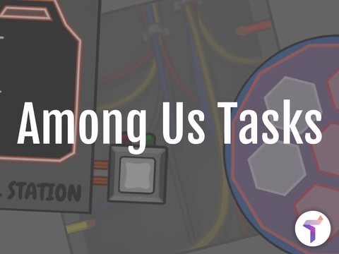 Among Us Tasks - Remade in Scratch TimMcCool games