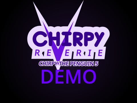 Chirpy Reverie: Demo