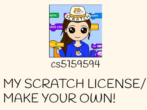 My Scratch License!