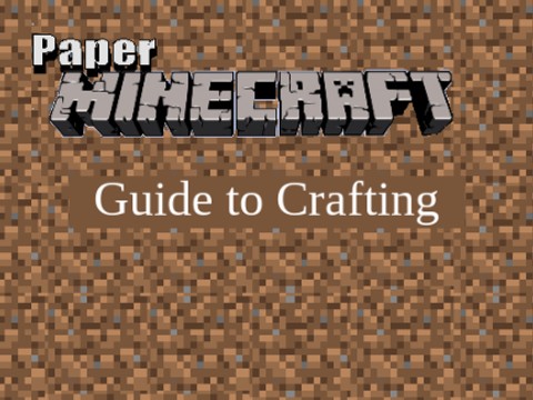 Paper Minecraft: Updated Crafting Guide